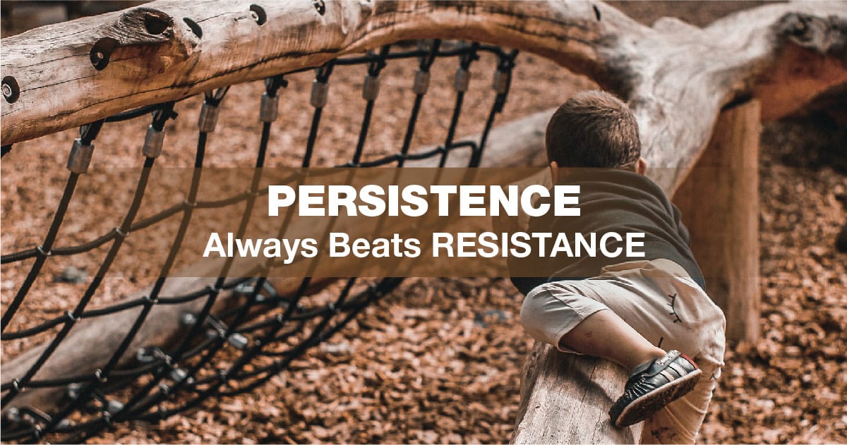 PERSISTENCE ALWAYS BEATS RESISTANCE - KumonMalaysia - Children's After ...