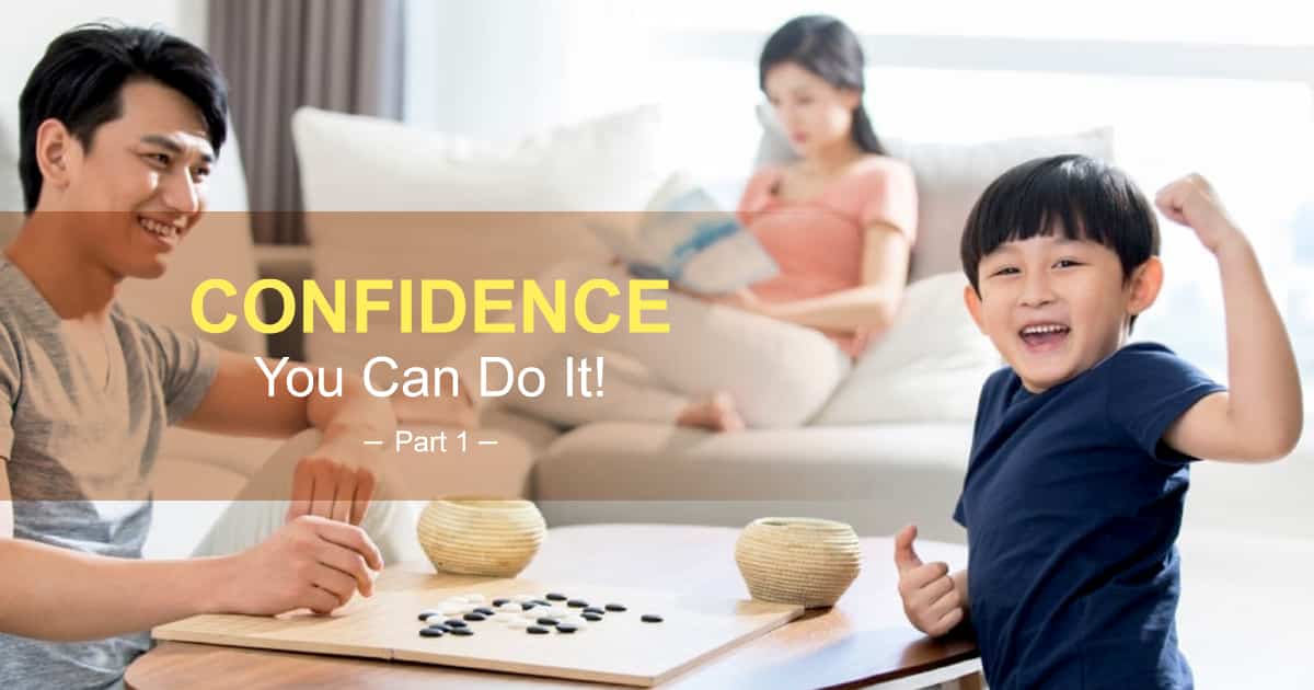 CONFIDENCE - YOU CAN DO IT! (PART 1) - KumonMalaysia - Children's After ...